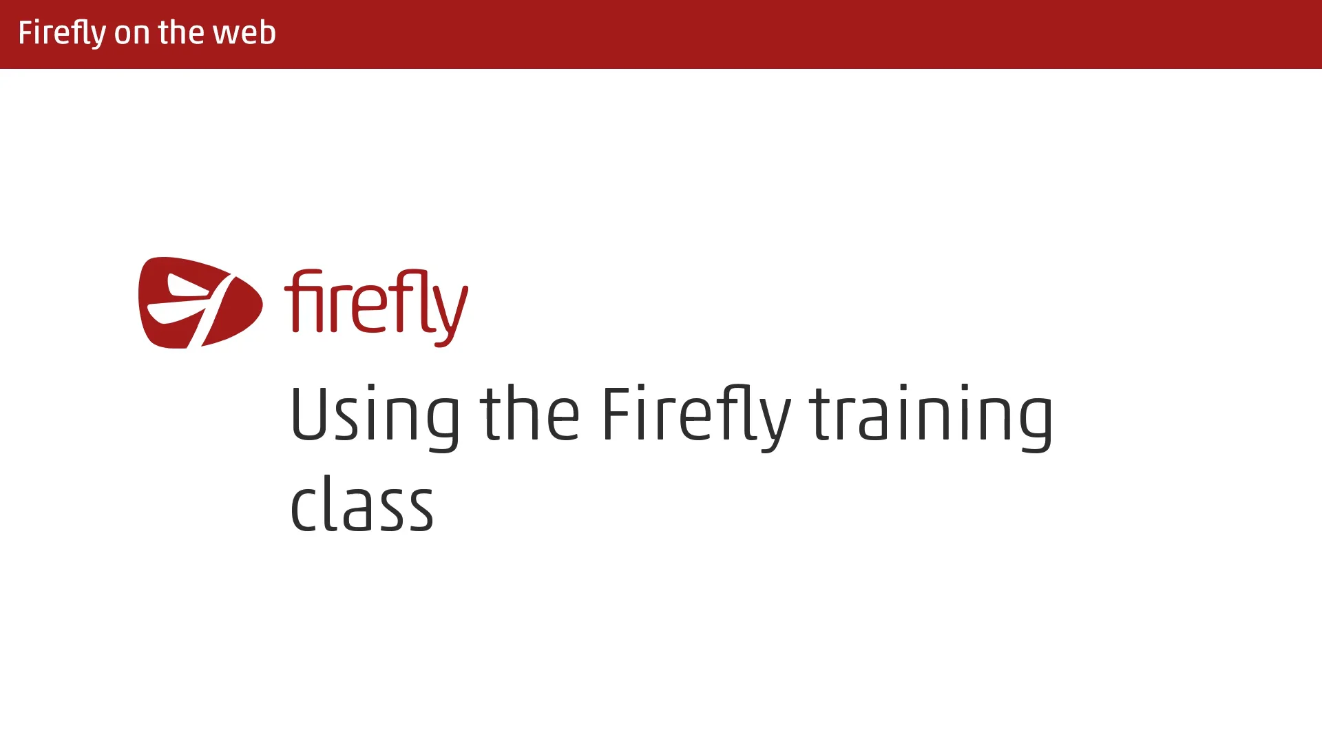 Using the Firefly training class on Vimeo