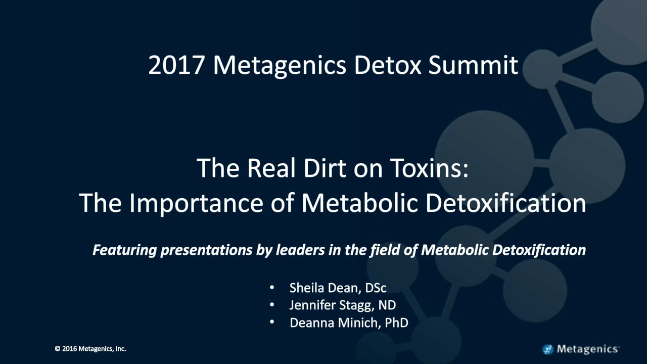 Detox Online Summit Presented by Deanna Minich, PhD, Jennifer Stagg, ND ...