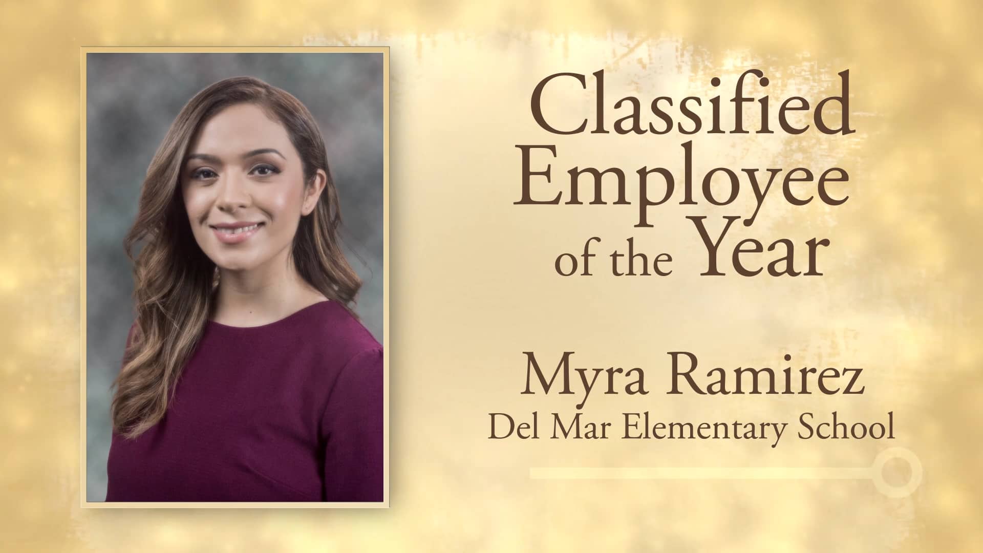 Myra Ramirez - Classified Employee of the Year on Vimeo