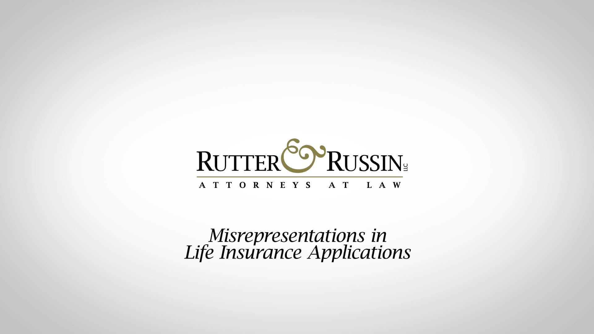 Rutter & Russin – Misrepresentations in Life Insurance Applications on ...