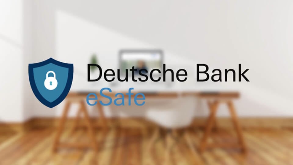 Deutsche Bank eSafe So einfach sichern Sie Ihre Unterlagen und ...