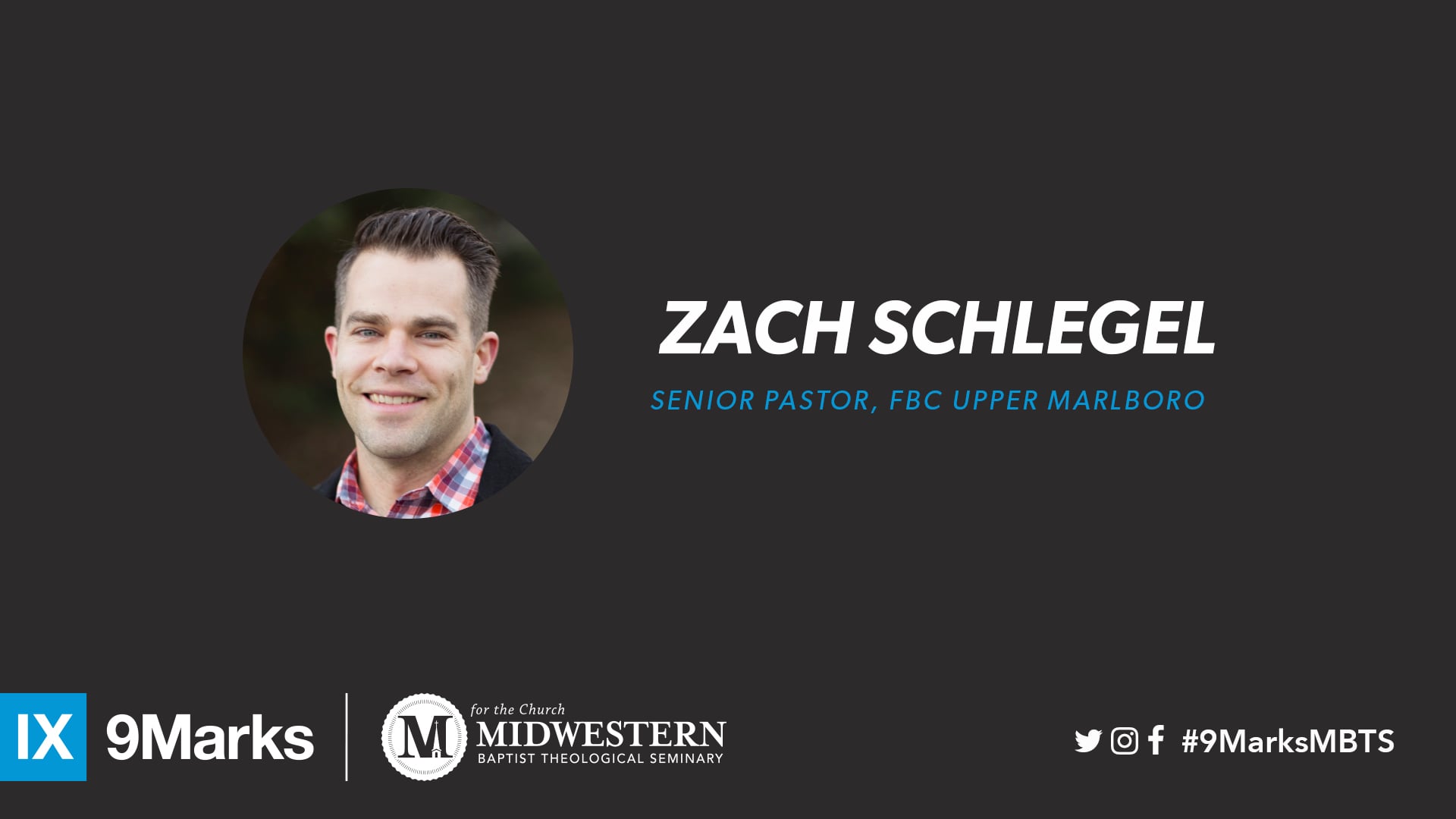 9 Marks session with Zach Schlegel on Vimeo