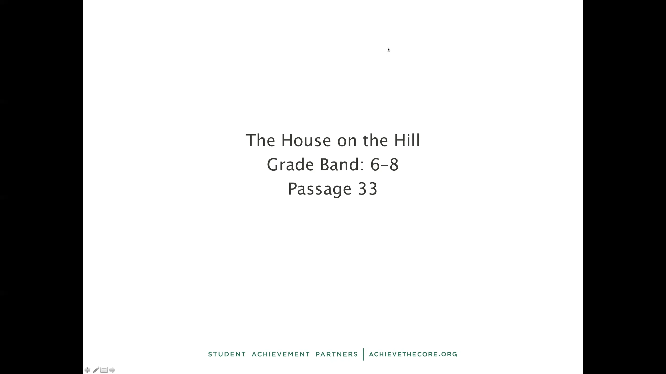 The House on the Hill_Grades 6-8_Passage 33 on Vimeo