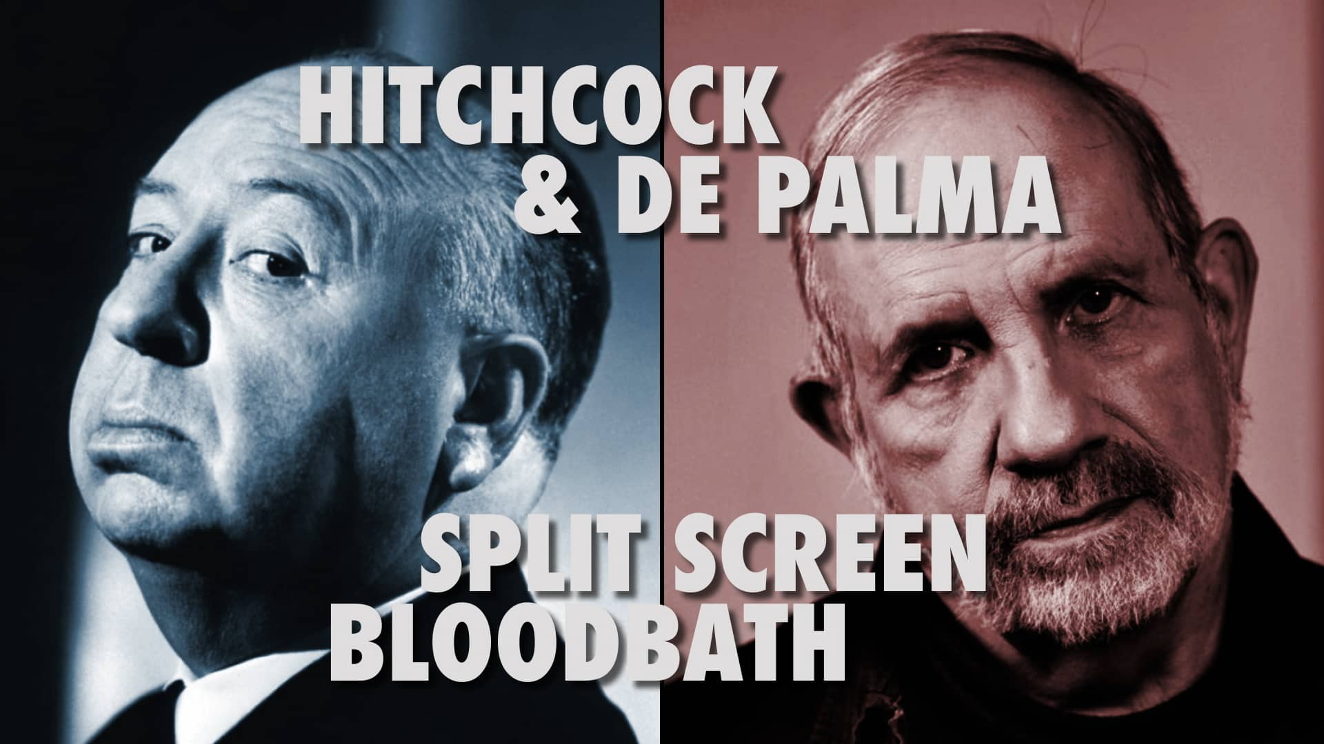 Hitchcock & De Palma Split Screen Bloodbath on Vimeo