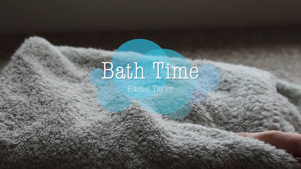 Bath Time on Vimeo