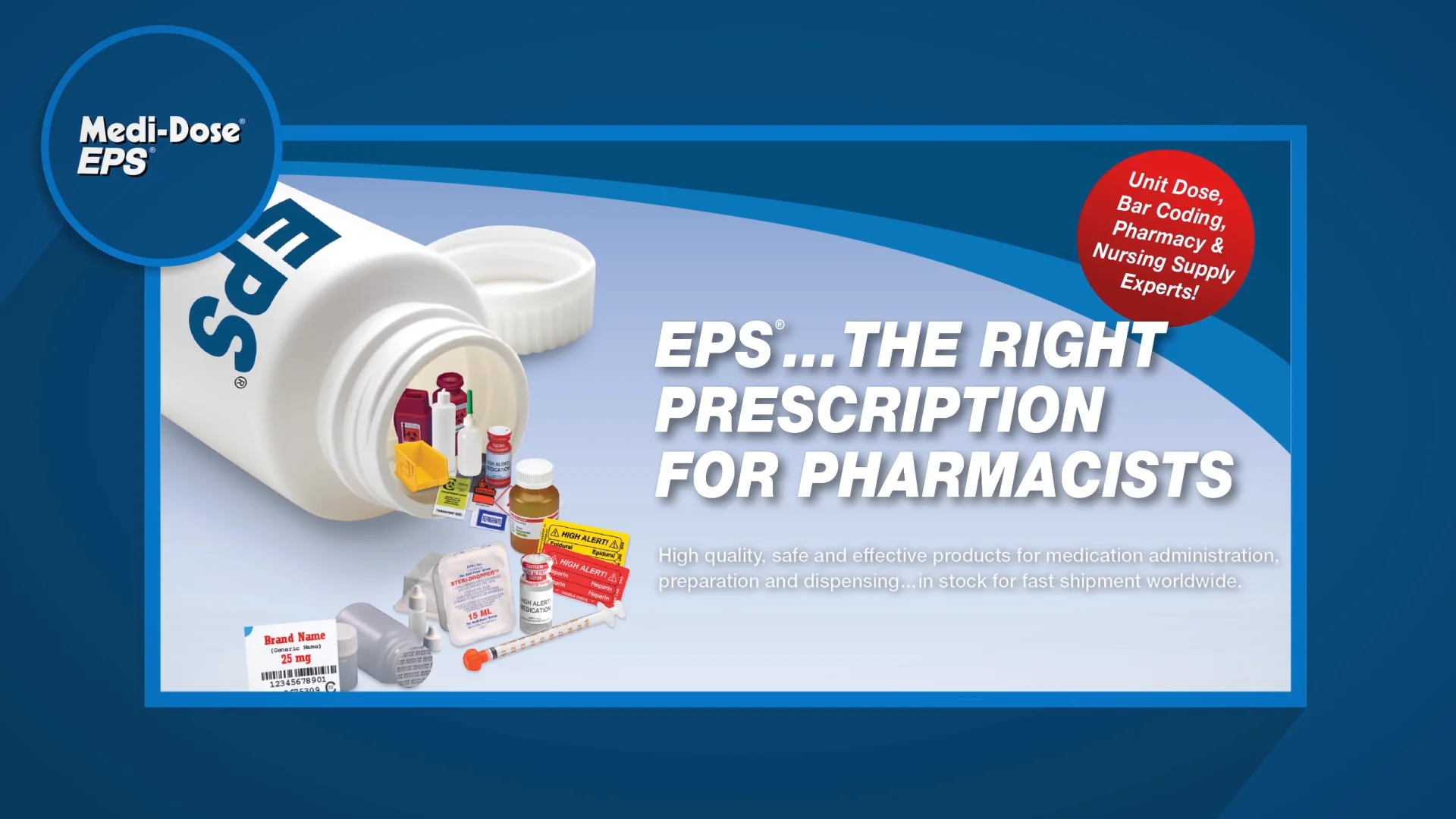 Unit Dose & Multi Dose - Medi-Dose Inc. | EPS...The Right Prescription ...