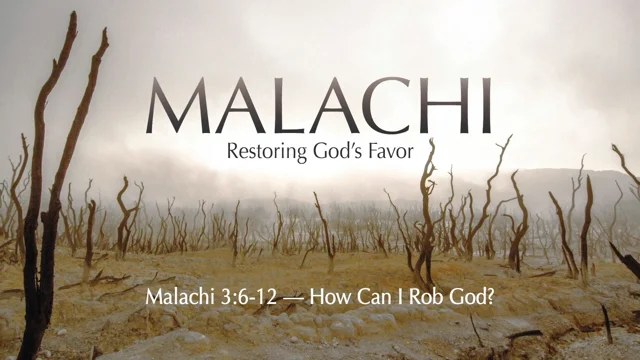 Malachi 3 6 12