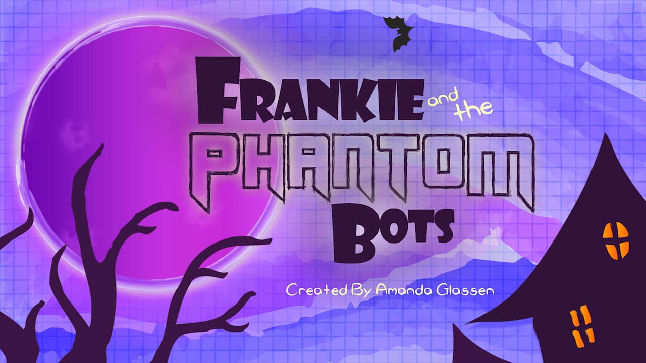 Frankie and the Phantom Bots on Vimeo
