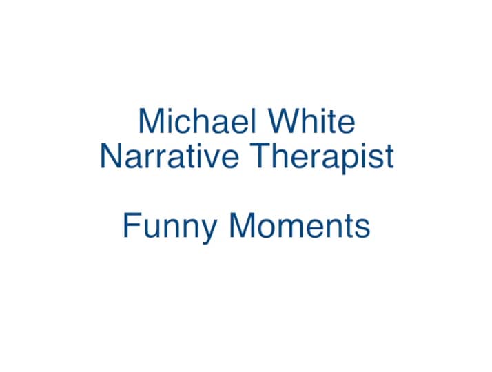 Michael White, Narrative Therapist: Funny Moments on Vimeo