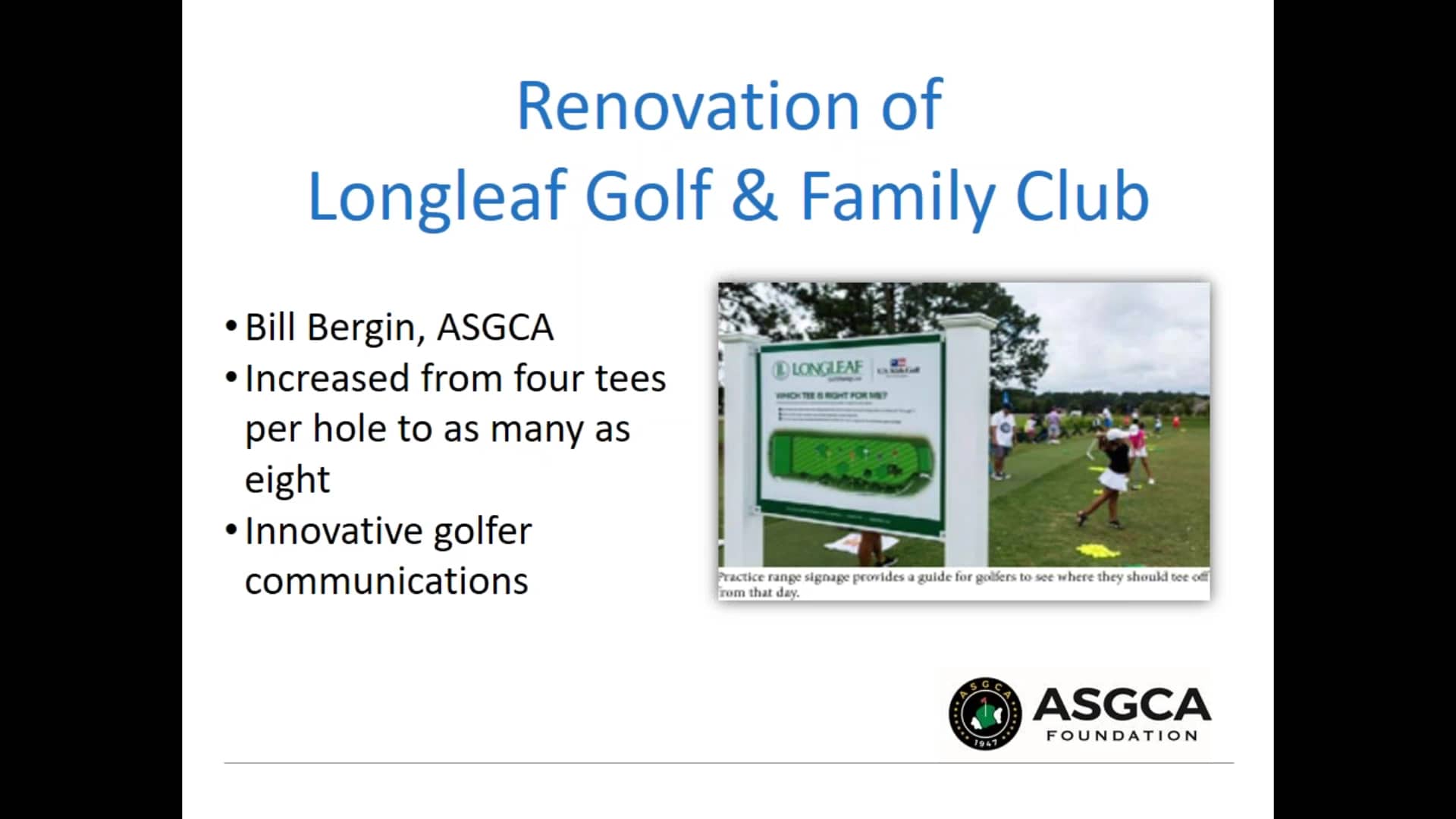 Longleaf Tee Initiative: Increasing Golfer Enjoyment and Course ...