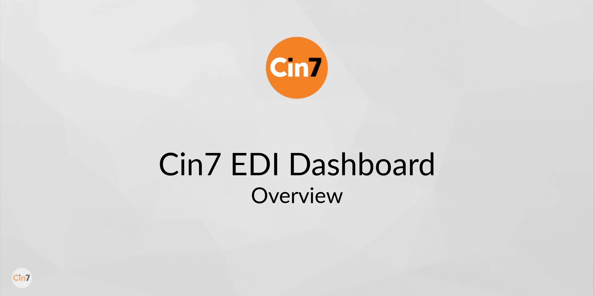 Cin7 EDI Dashboard - Overview