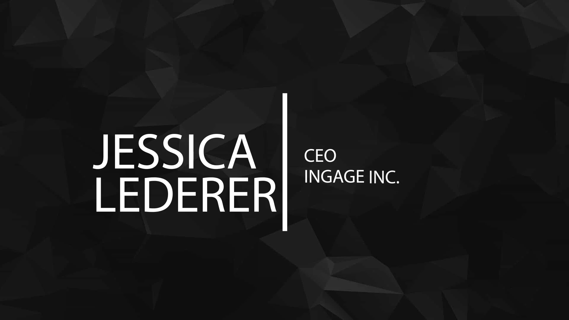 Jessica Lederer - Ingage Inc. on Vimeo