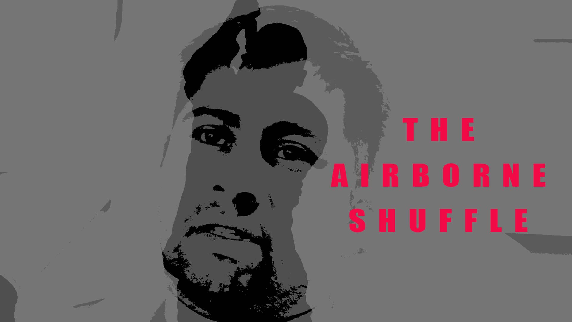 The Airborne Shuffle on Vimeo