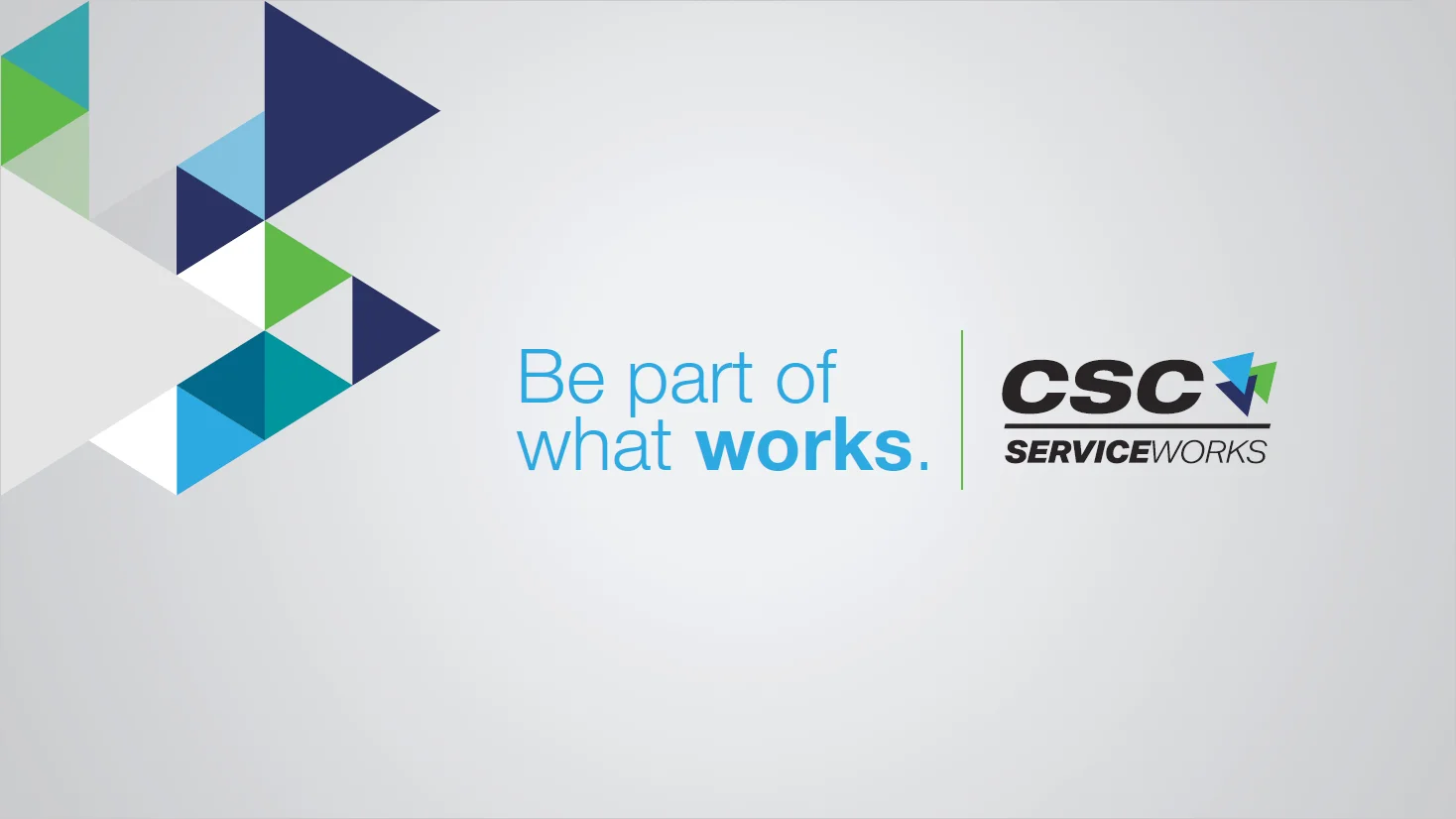 CSC: We Are What Works