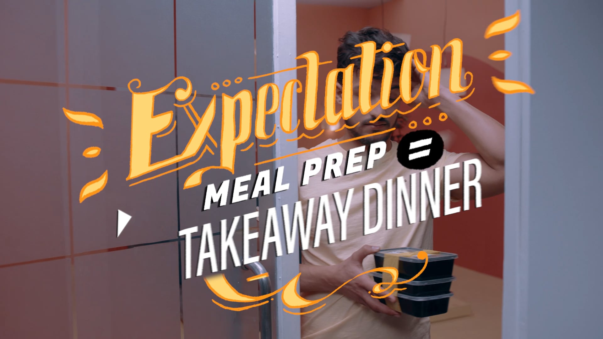 Expectation VS Reality - Meal Prep on Vimeo