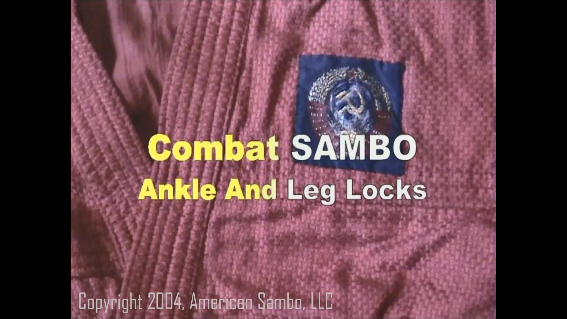 Watch Combat Sambo Ankle and Leg Locks (2004) Online | Vimeo On Demand ...