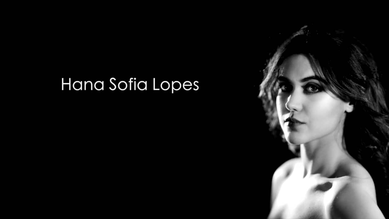 Hana Sofia Lopes Actor’s Showreel on Vimeo