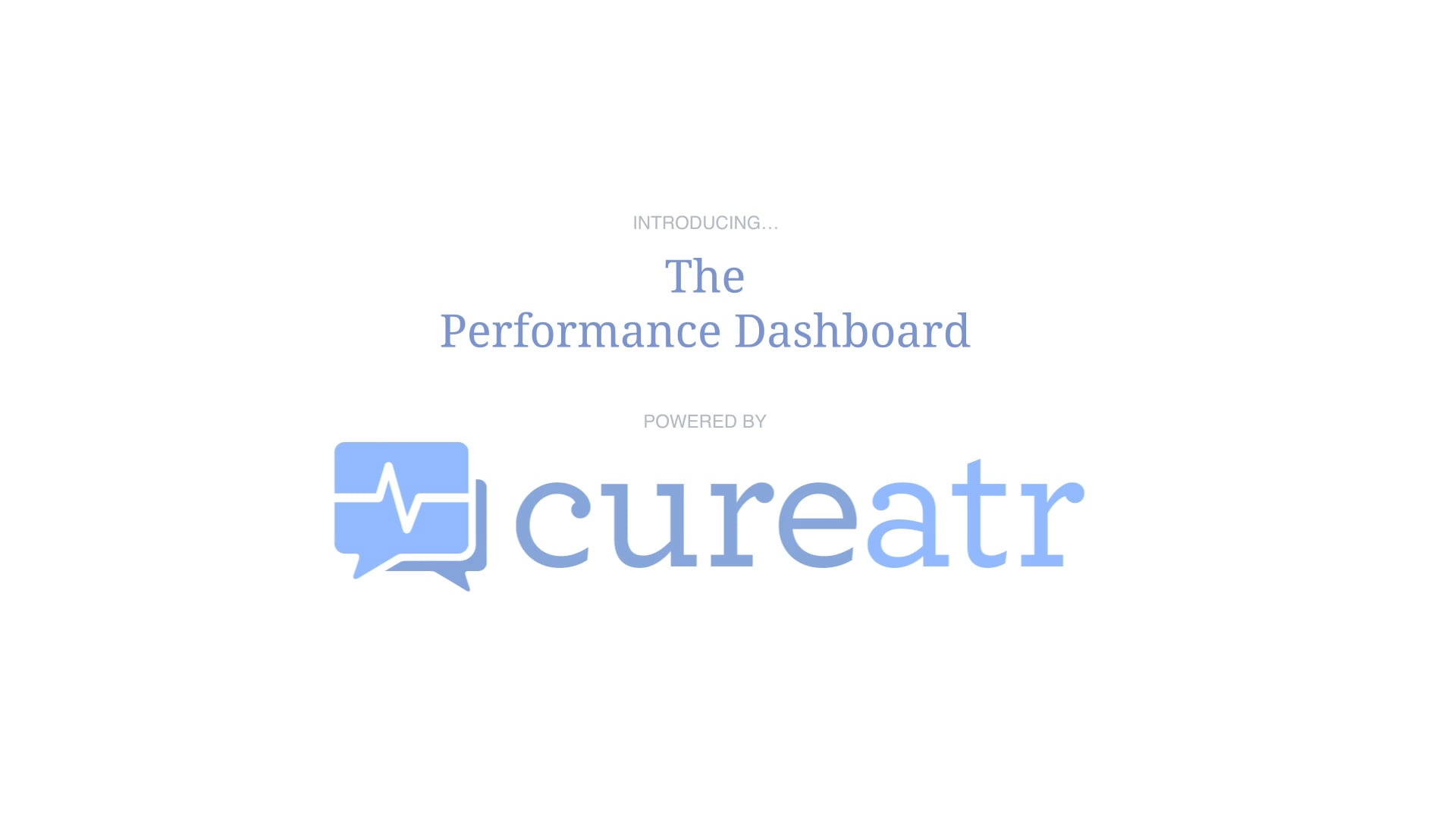 Care Management Performance Dashboard from Cureatr on Vimeo