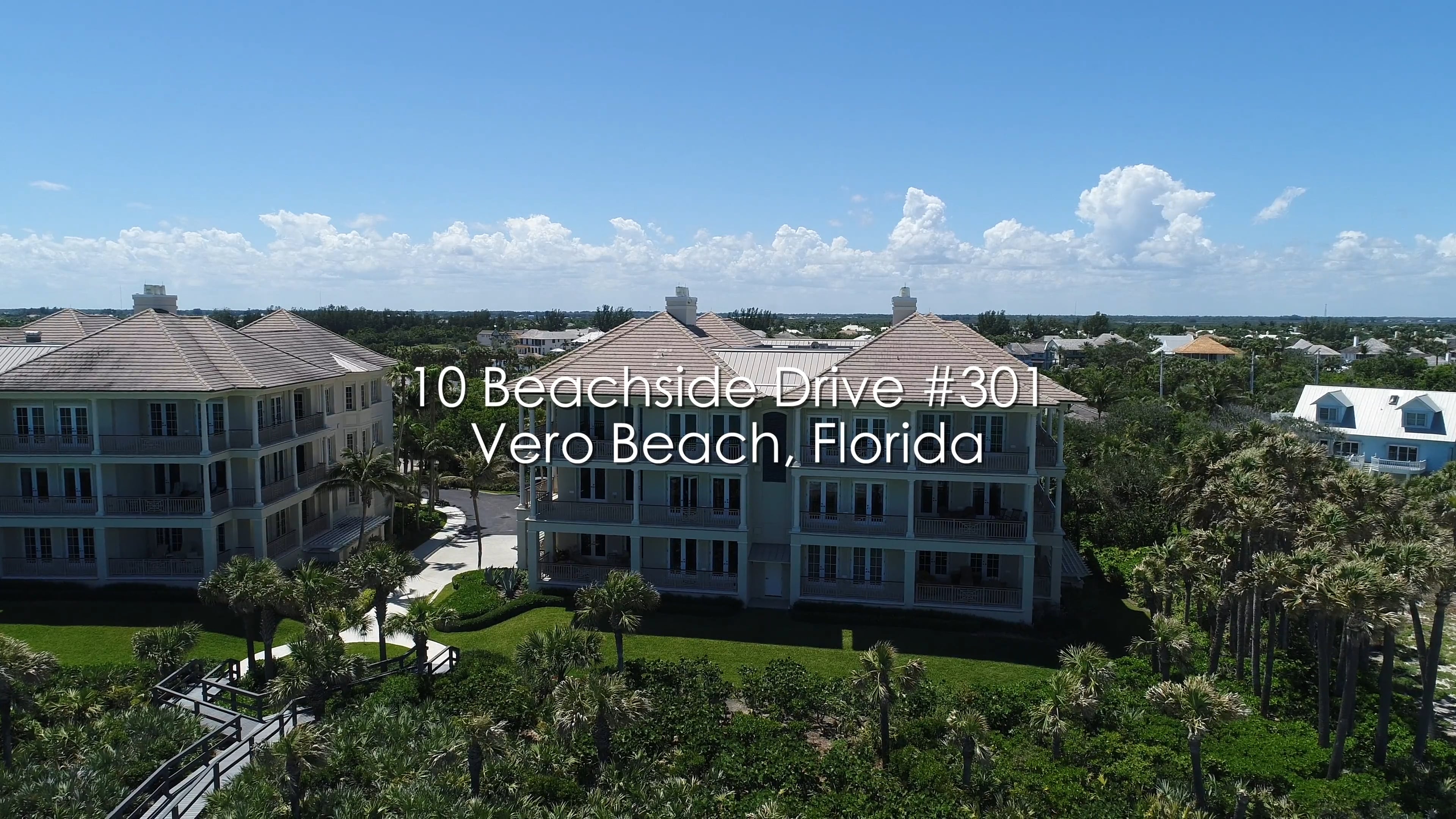 10 Beachside Drive #301, Vero Beach, Florida on Vimeo