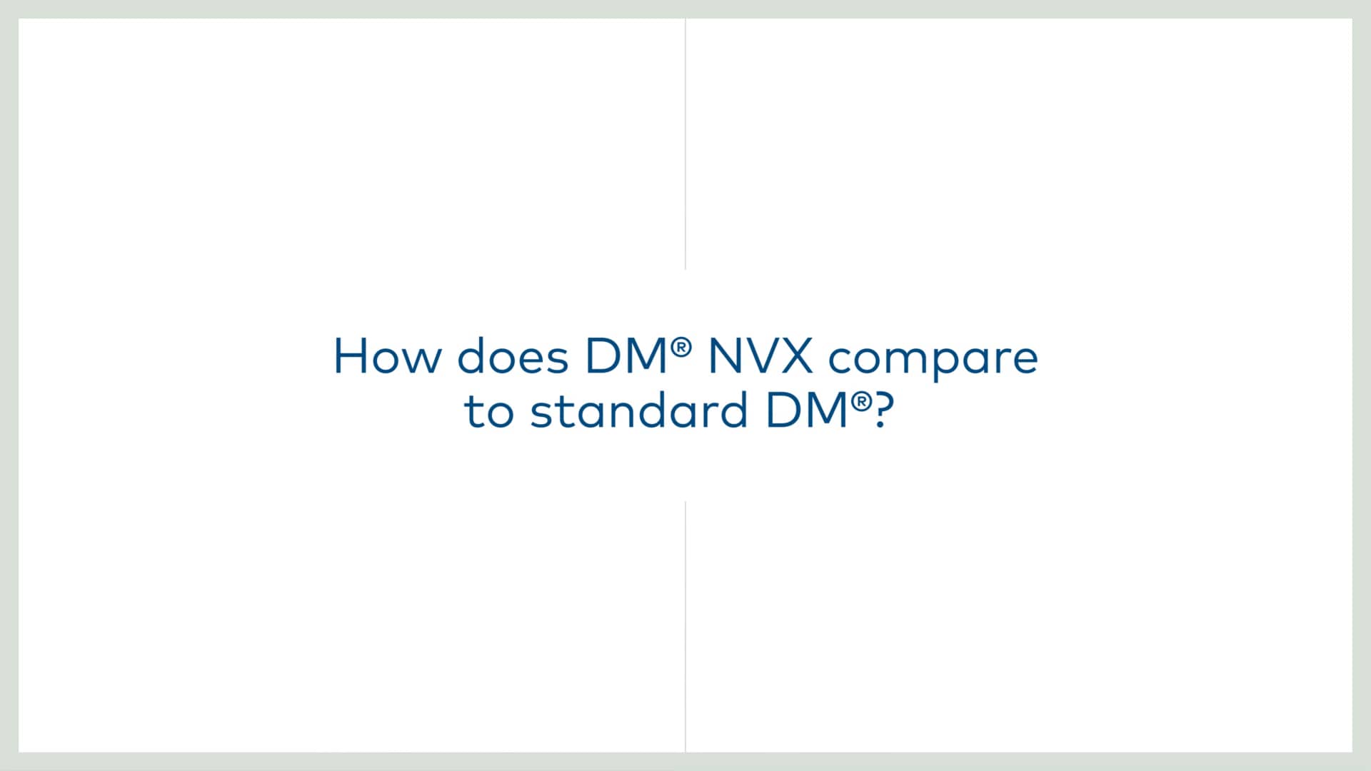 Testimonials: DM® NVX Compared to Standard DM on Vimeo