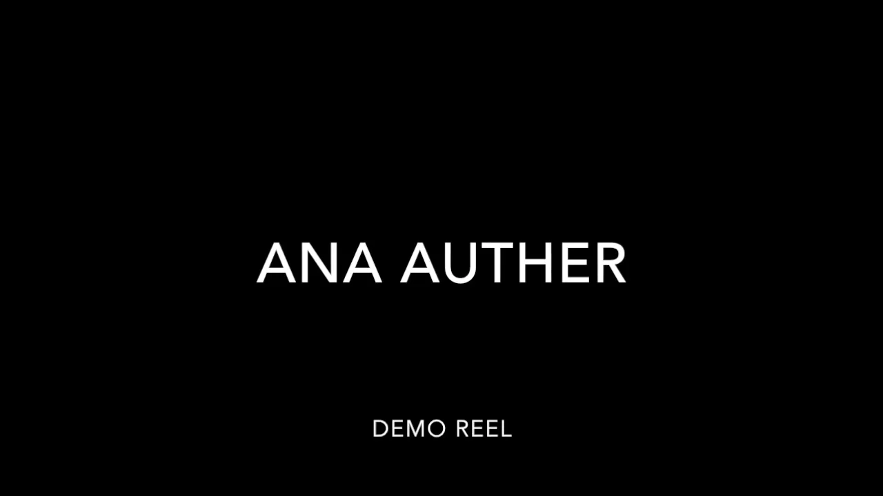 Ana Auther Reel