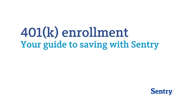 Sentry 401 K