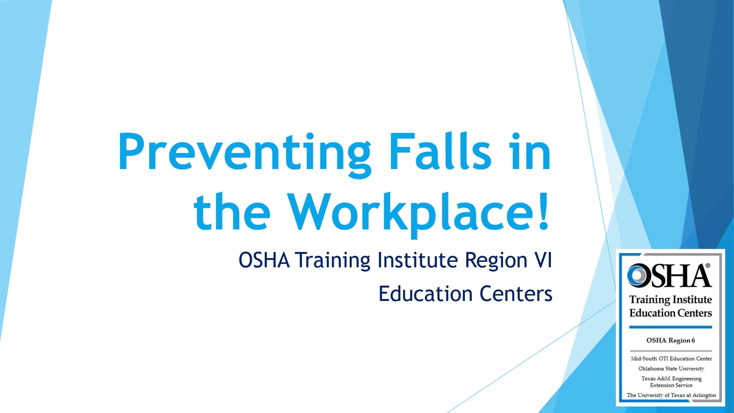 Preventing Falls in the Workplace!