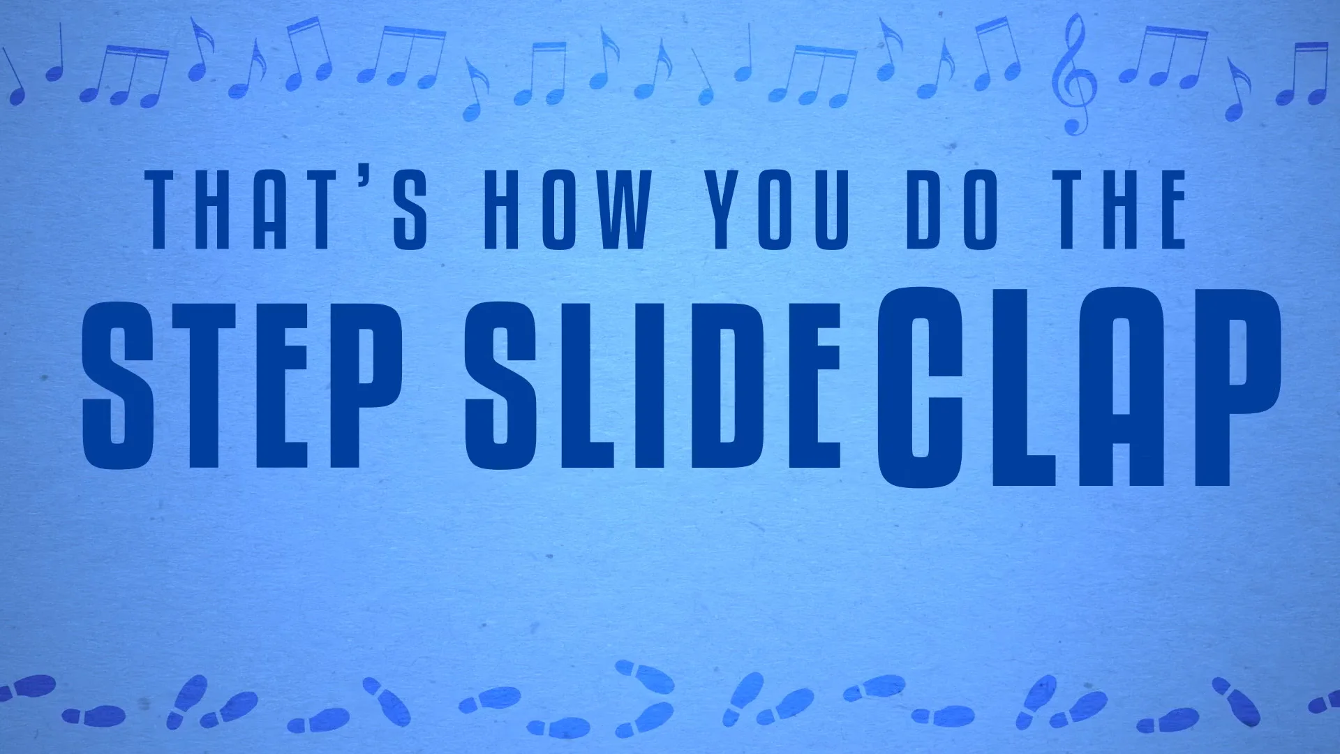 Step Slide Clap Worship on Vimeo