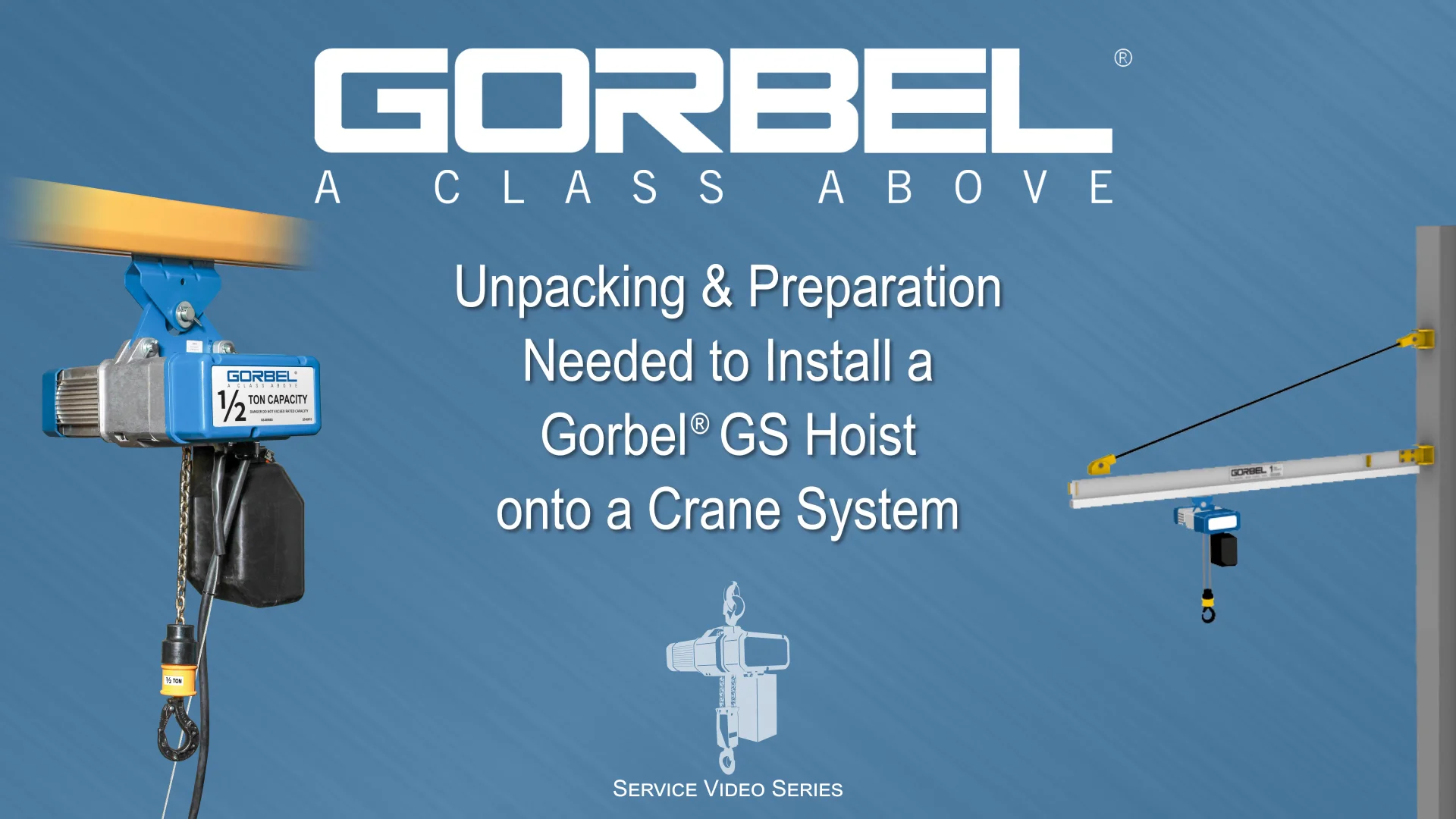 GS Series Electric Chain Hoist - Helpful Service Tips - 01 Unpacking ...