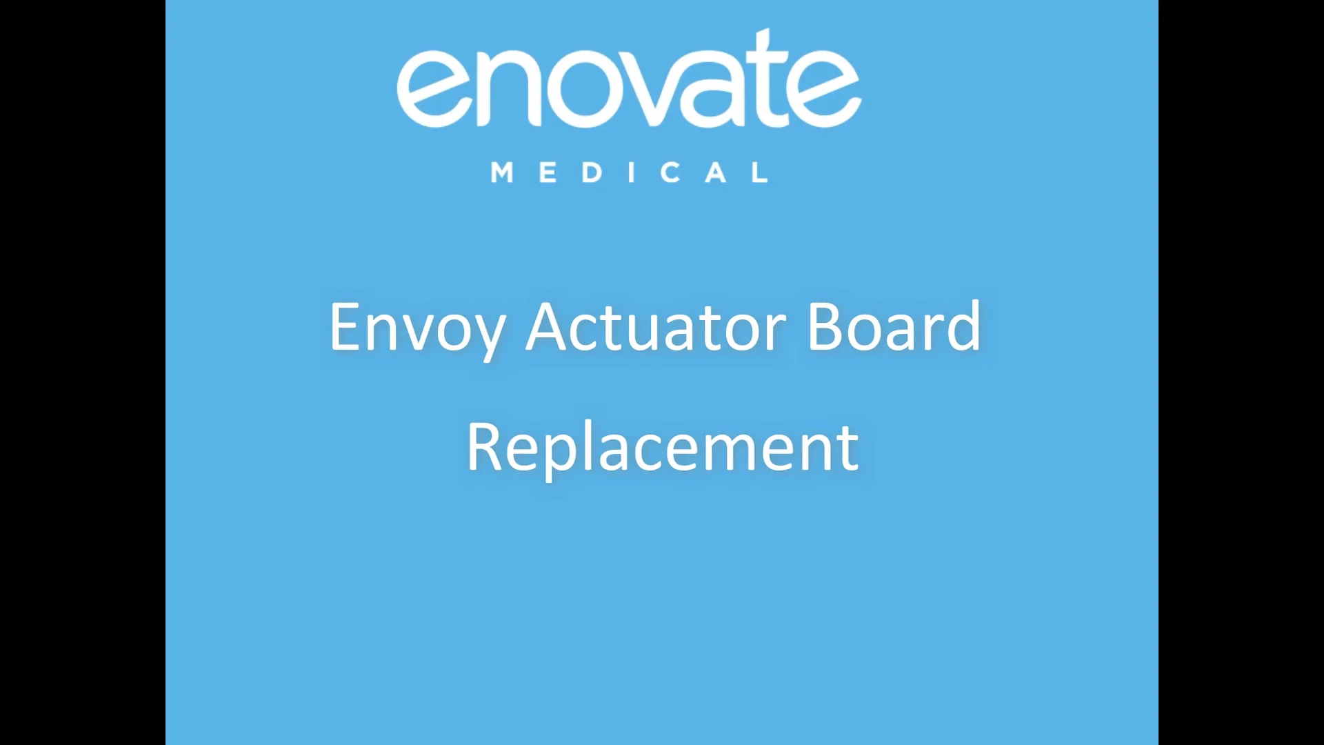 Envoy Actuator Board Replacement