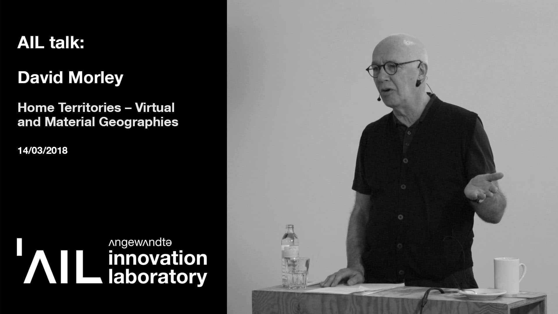 AIL-Talk: David Morley – Home Territories – Virtual and Material ...