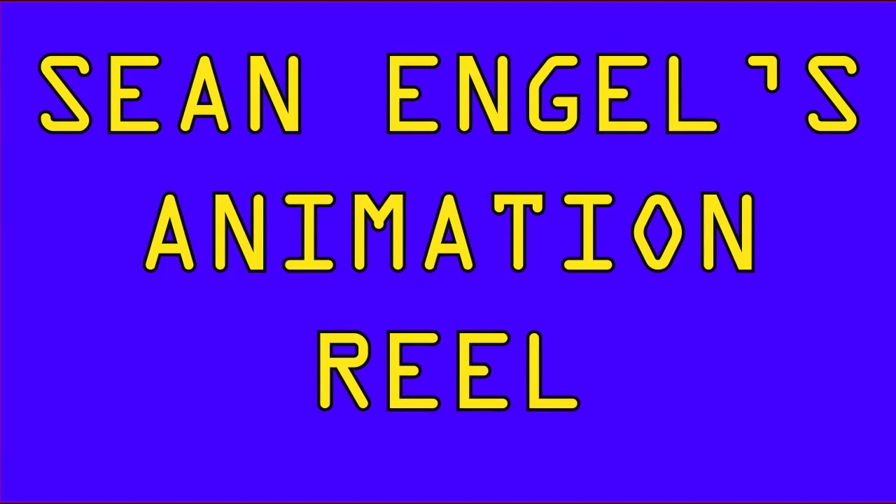 Sean Engel Animation Reel on Vimeo
