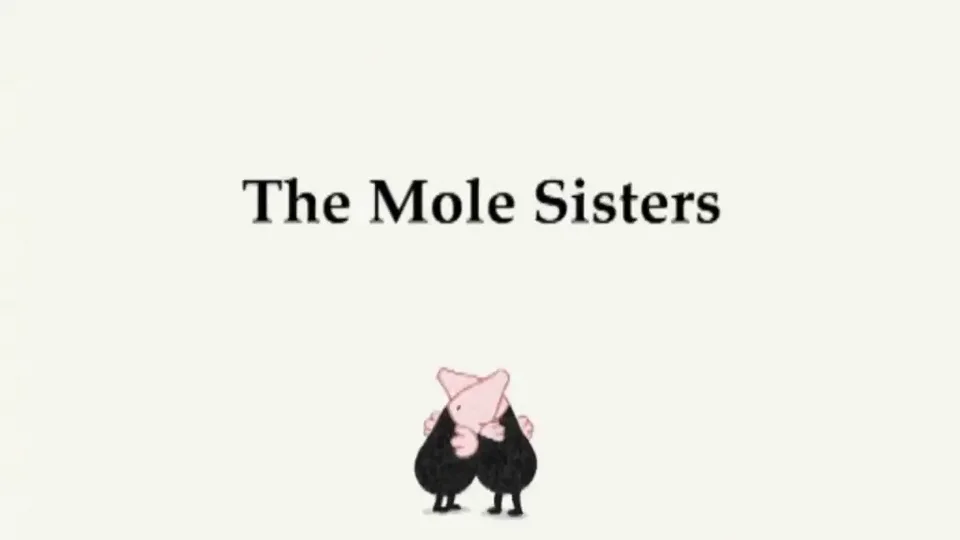 Promo | The Mole Sisters | VE