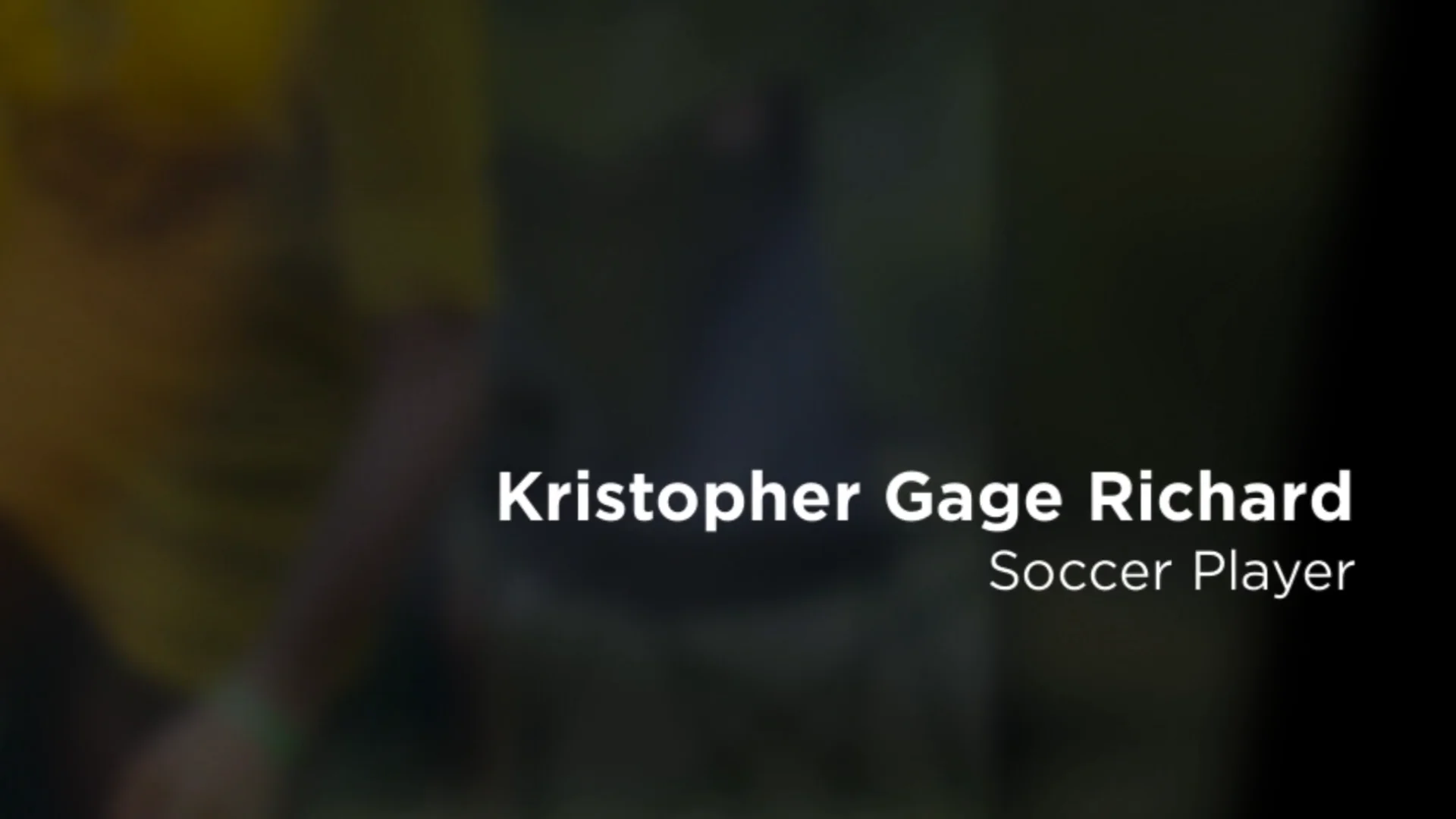 Kristopher Gage Richard - Soccer Player on Vimeo