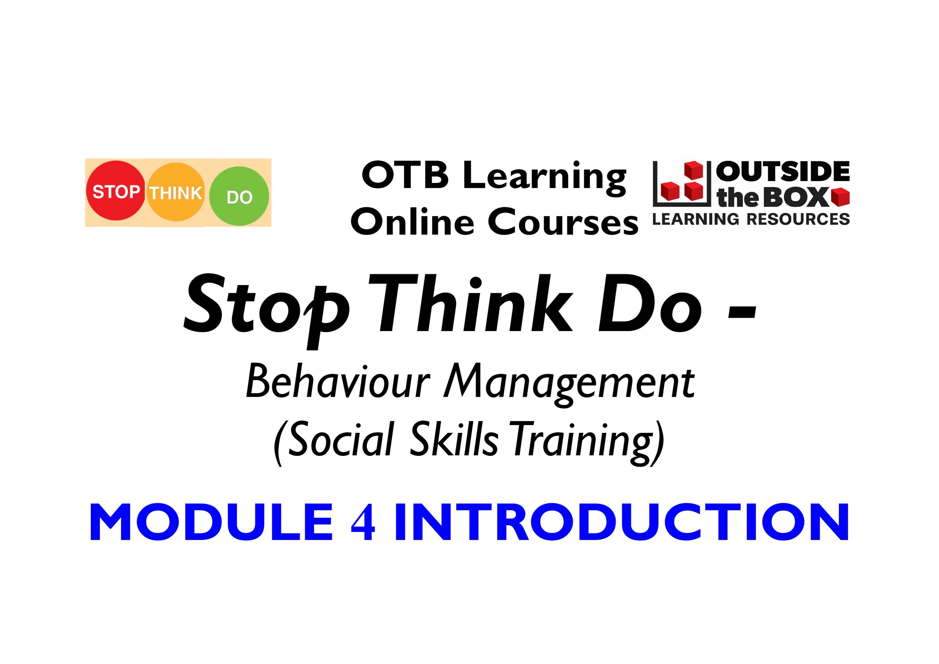 Stop Think Do Module 4 on Vimeo