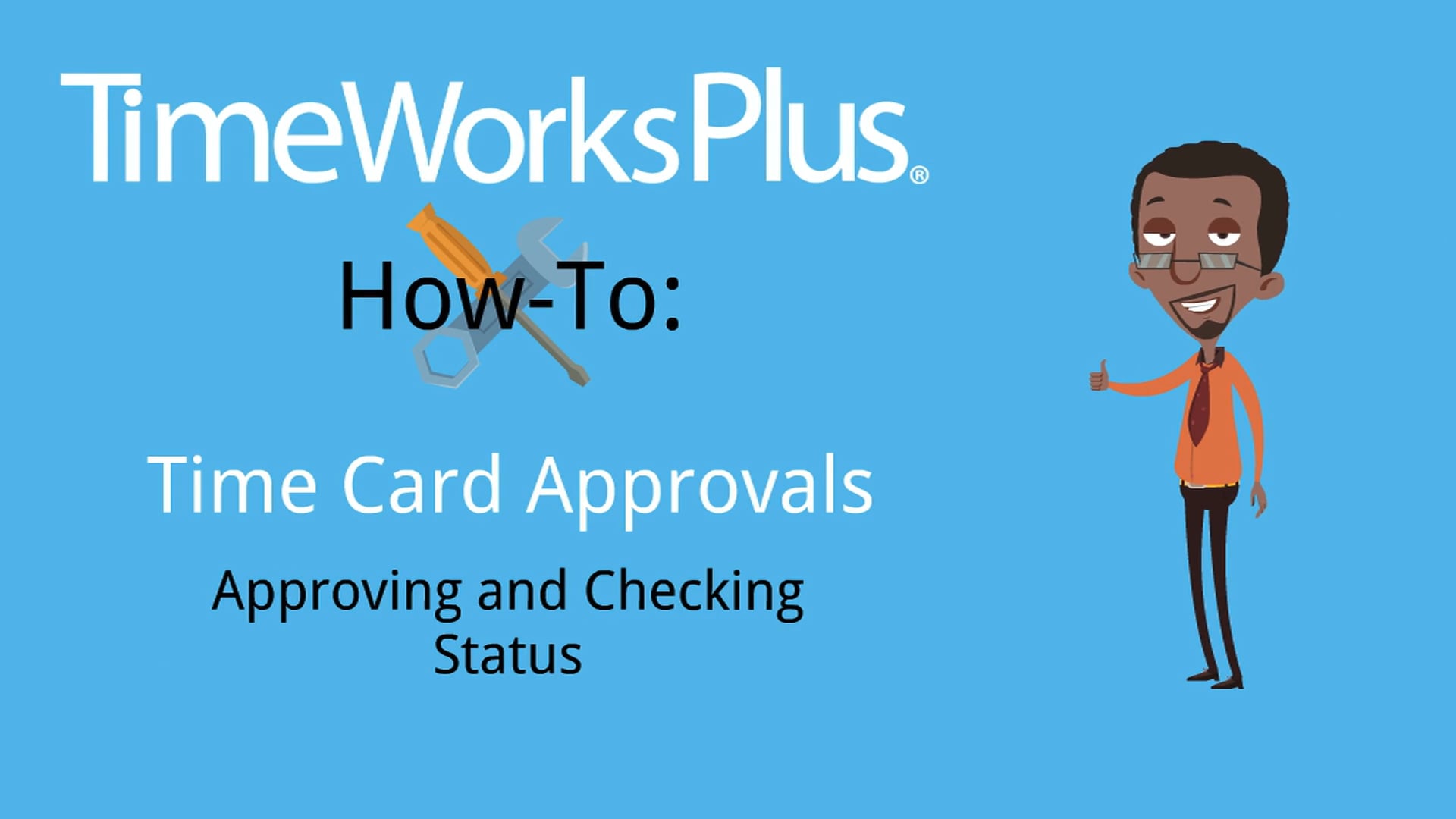 Time Card Approvals on Vimeo