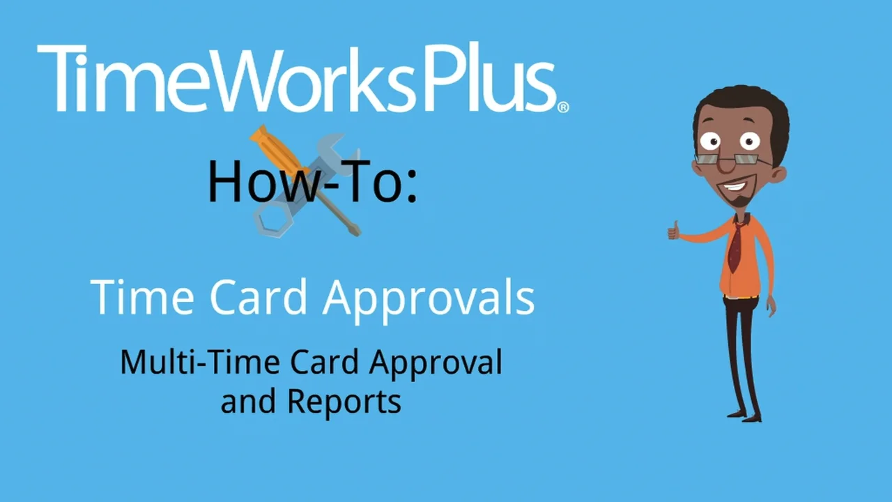 Multi-Time Card Approval and Approvals Report on Vimeo