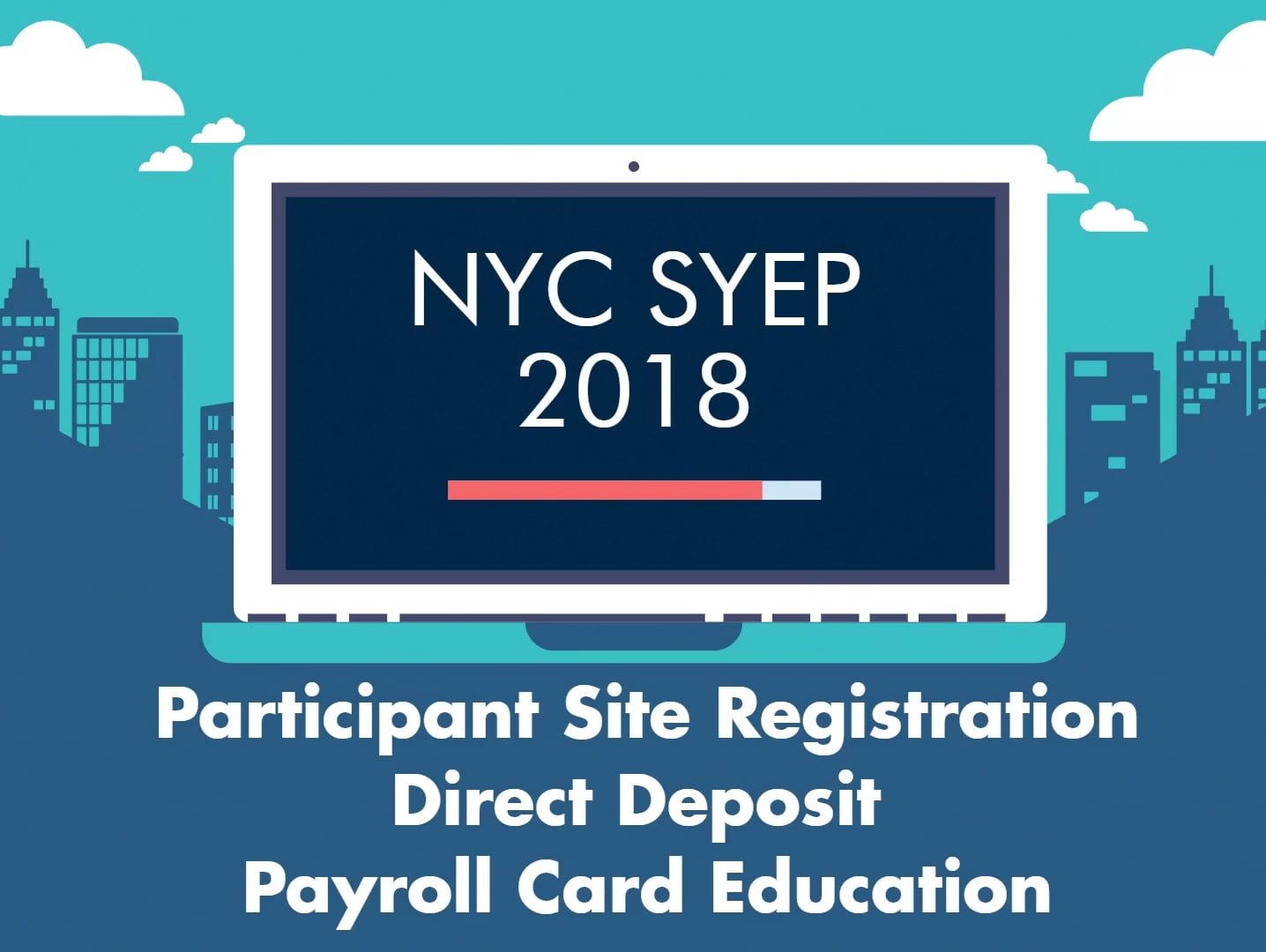 NYC SYEP 2018 Participant Site Registration, Direct Deposit Sign Up ...