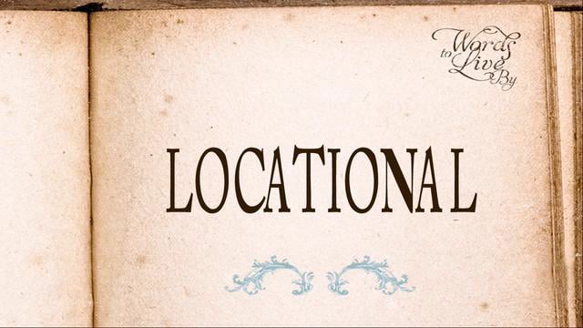 Jun 13 "Locational" - Words to Live By on Vimeo