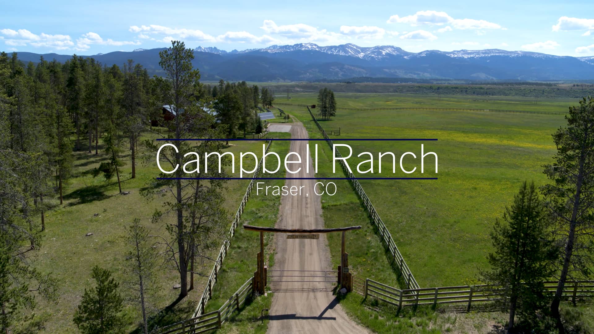 Campbell Ranch on Vimeo