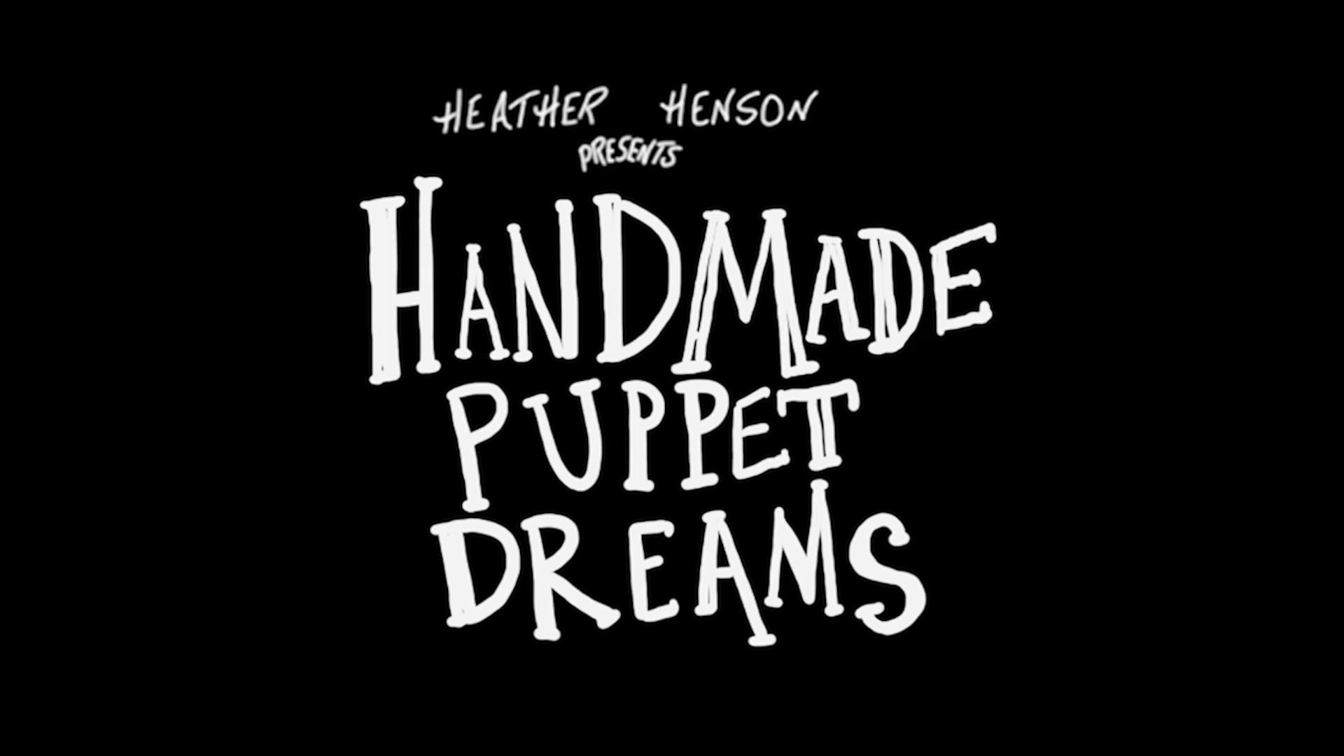 Handmade Puppet Dreams Trailer on Vimeo