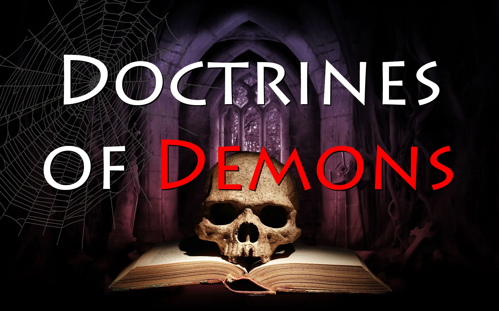 Doctrines of Demons Part 9 "The Apostate Harlot Church" on Vimeo