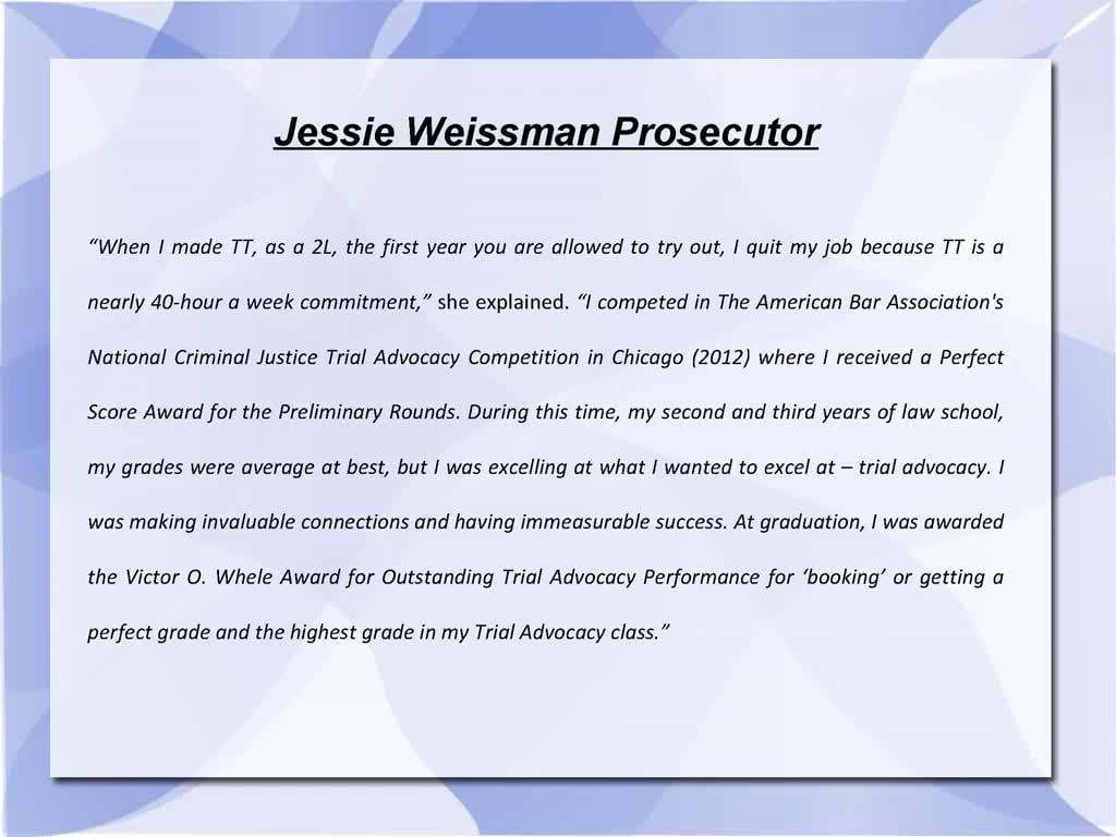 Jessie Weissman, Former Prosecutor-On TT Experience on Vimeo