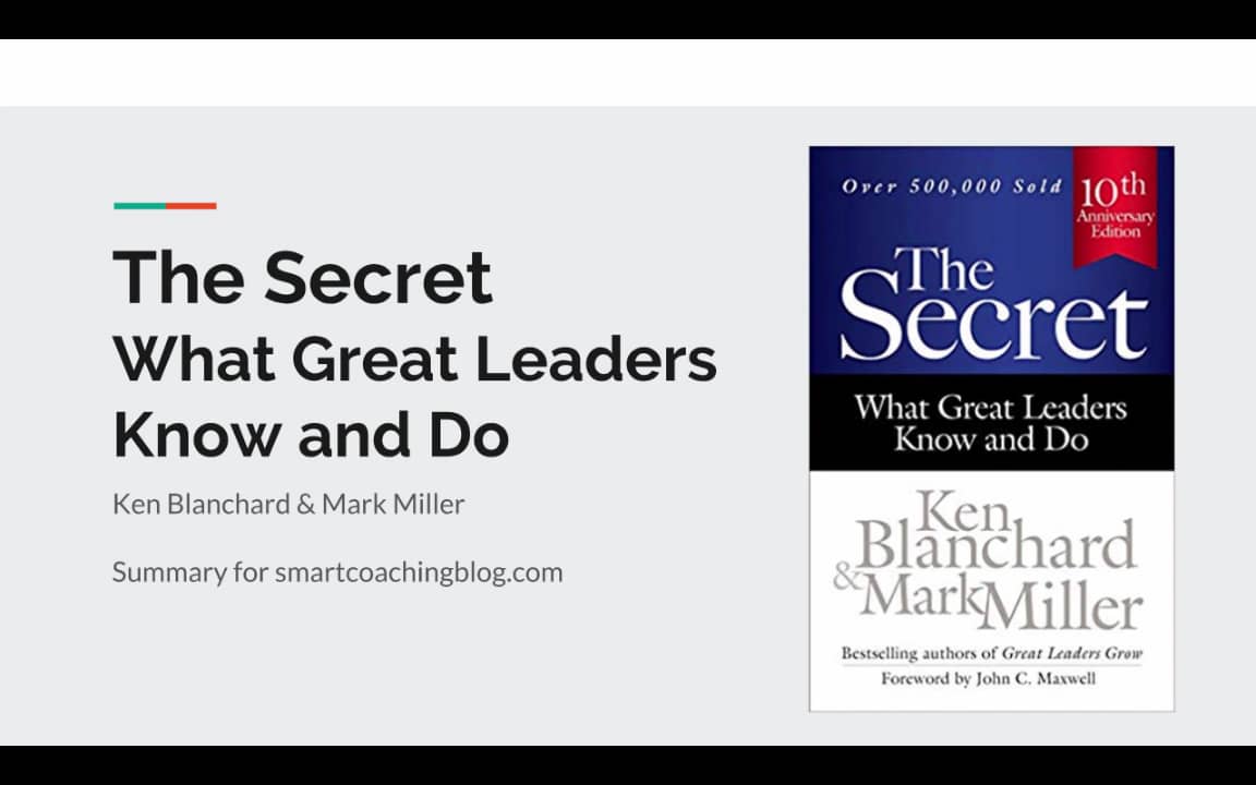 Summary of The Secret: What Great Leaders Know and Do on Vimeo
