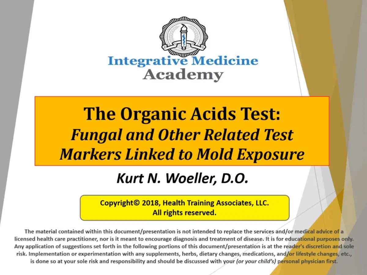 "The Organic Acids Test-Key Fungal Markers for Mycotoxins from Mold" by ...