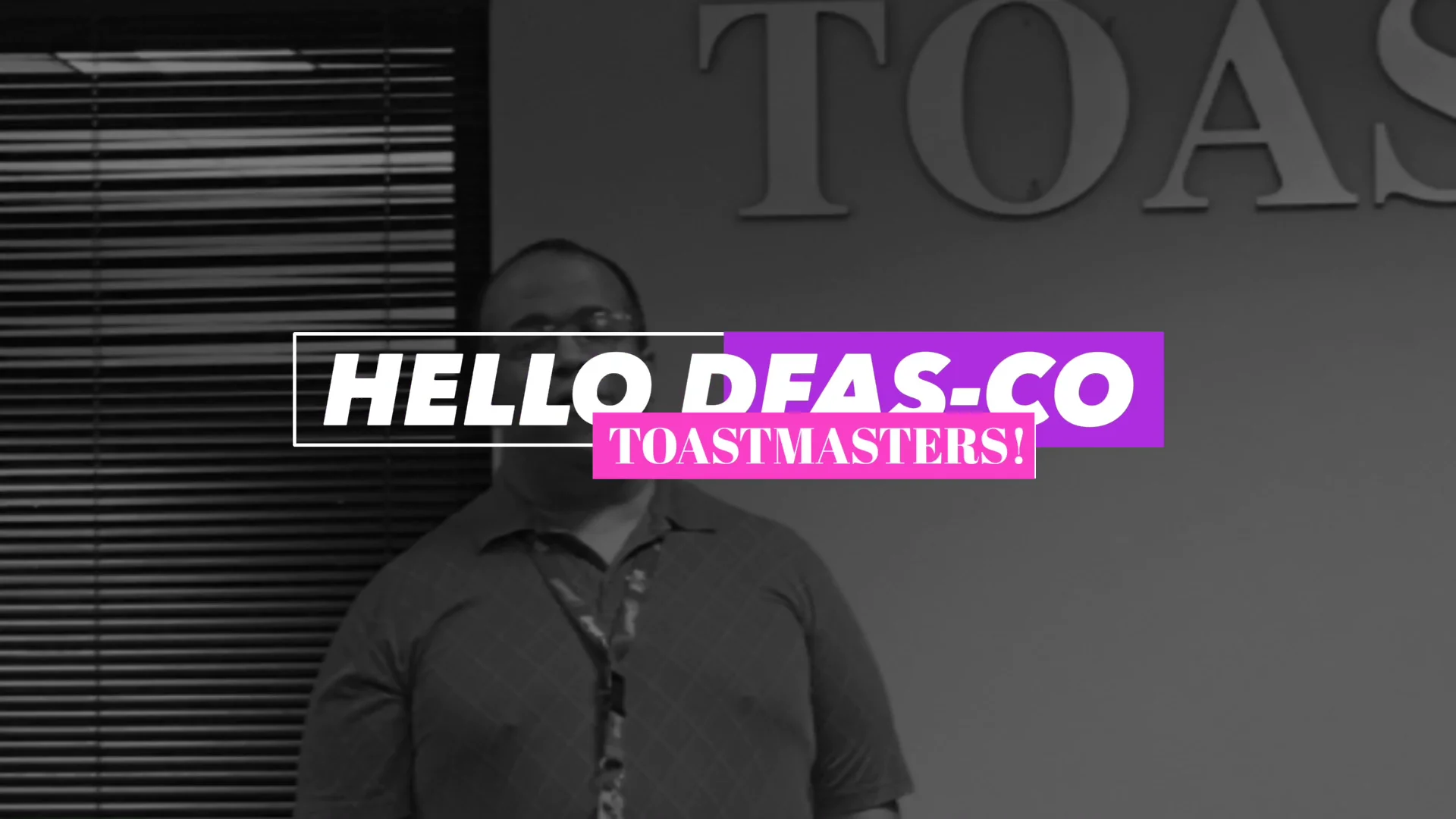 Hello DFAS-Co Toastmasters! on Vimeo