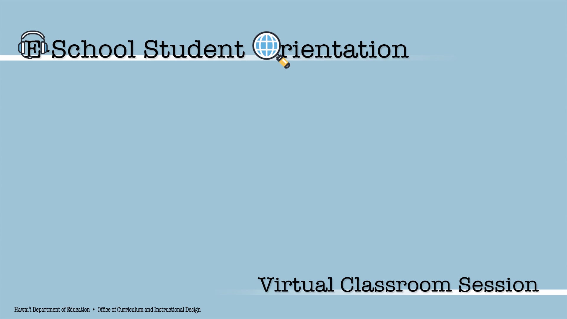 E-School Orientation - Virtual Classroom on Vimeo