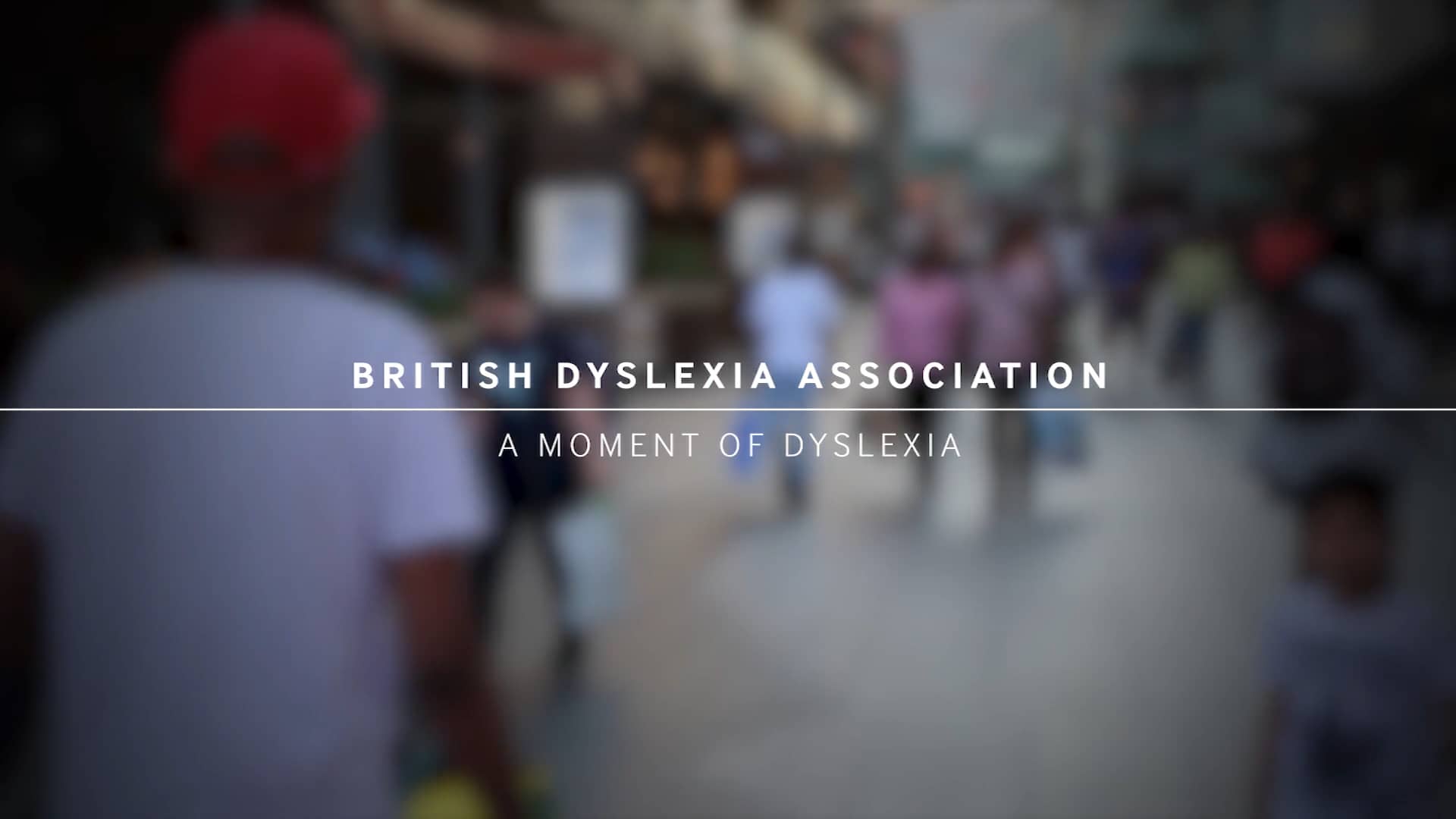 British Dyslexia Association - A Moment of Dyslexia on Vimeo