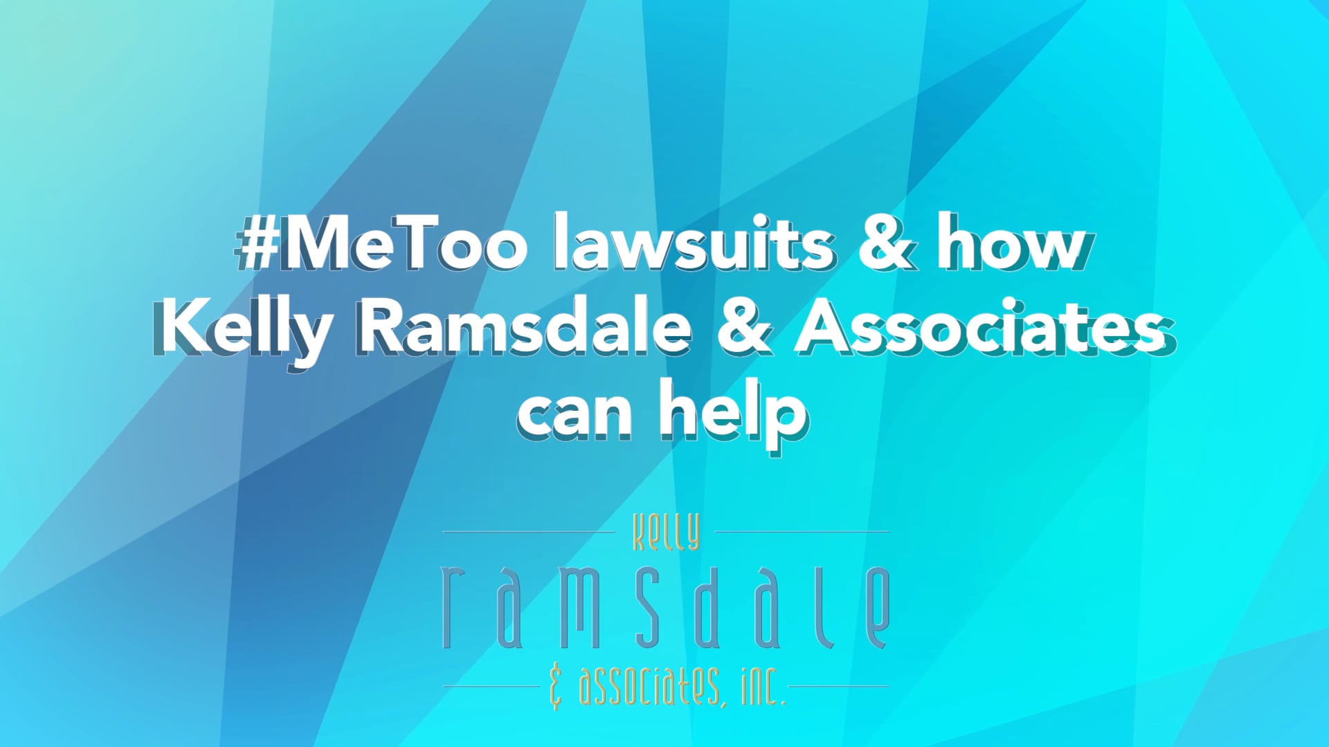 #MeToo lawsuits & how Kelly Ramsdale & Associates can help on Vimeo