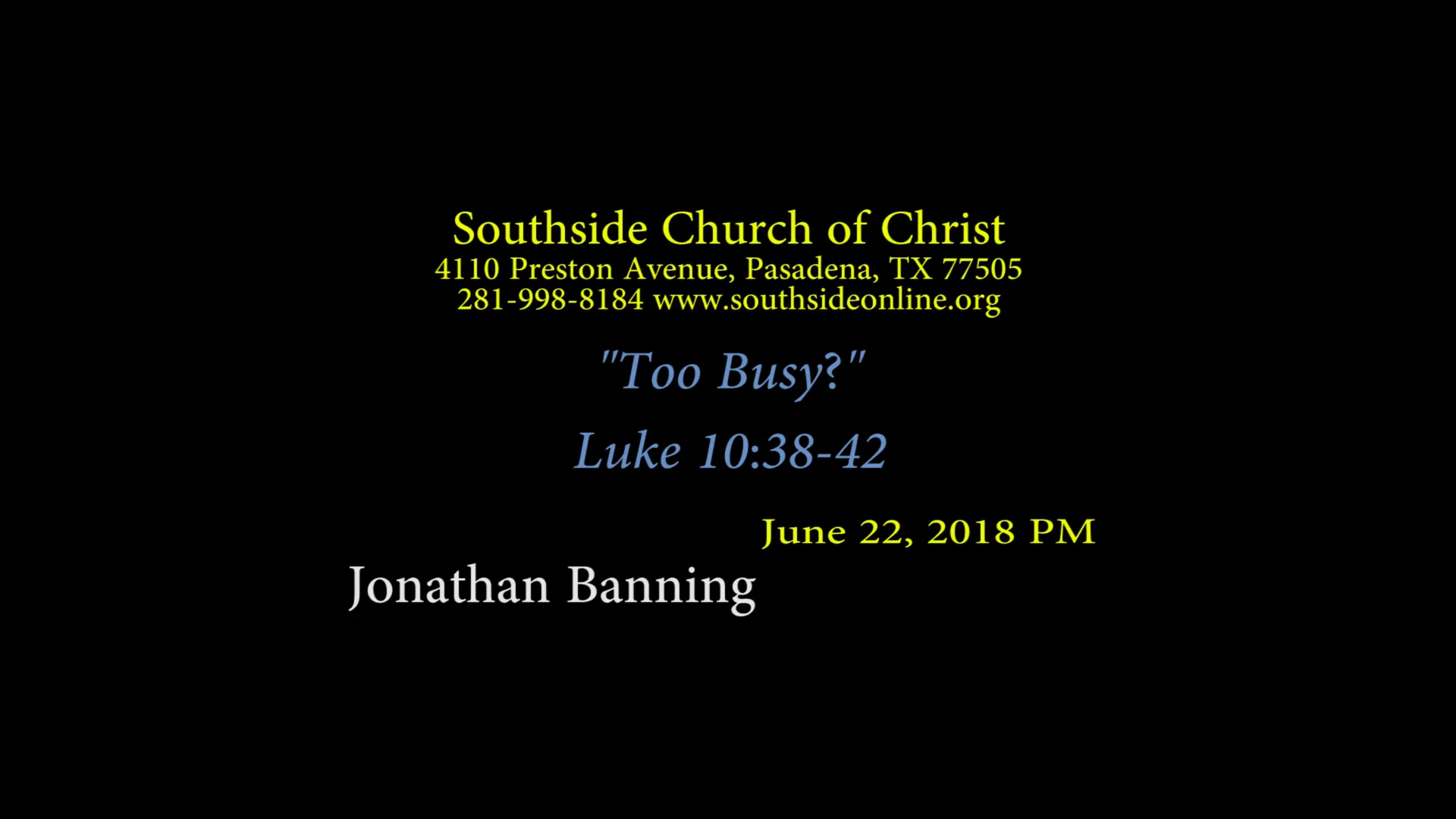 2018-07-22 PM - Jonathan Banning - Too Busy Vimeo on Vimeo